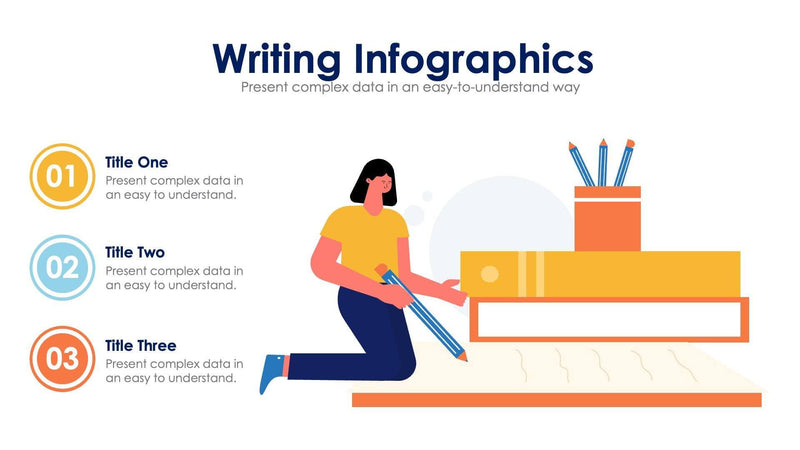 Writing Slides | Infografolio